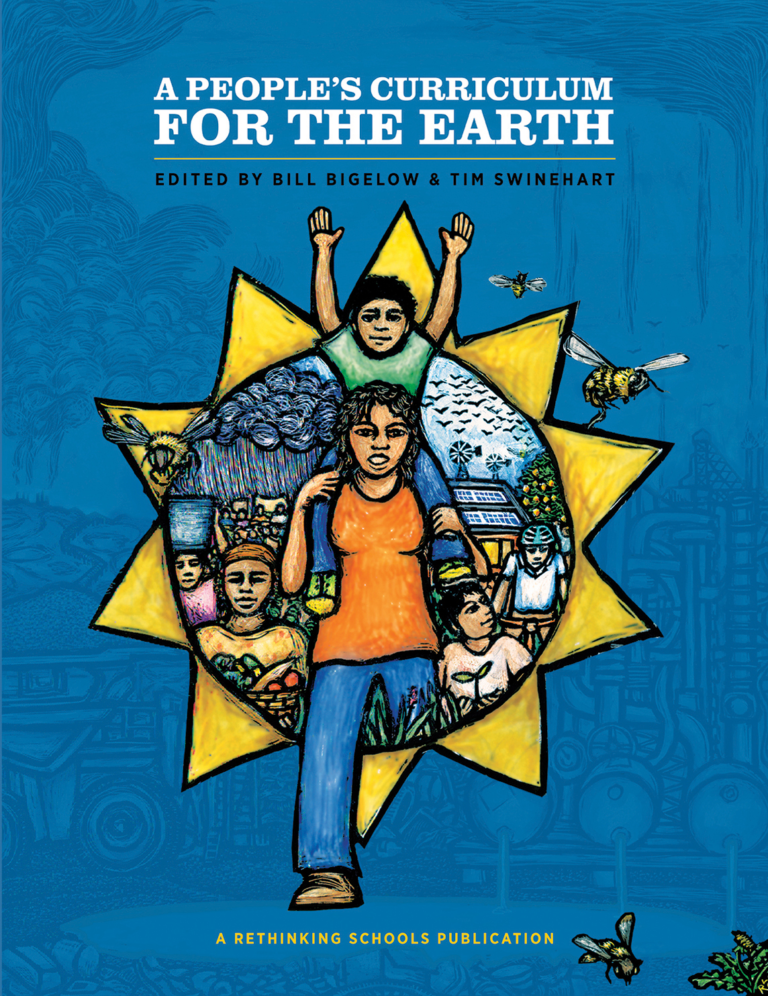 A People's Curriculum for the Earth - Rethinking Schools