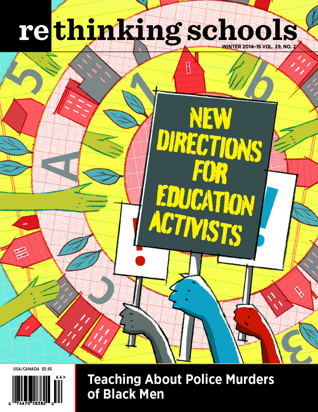 Volume 29, No.2 - Winter 2014/2015 - Rethinking Schools