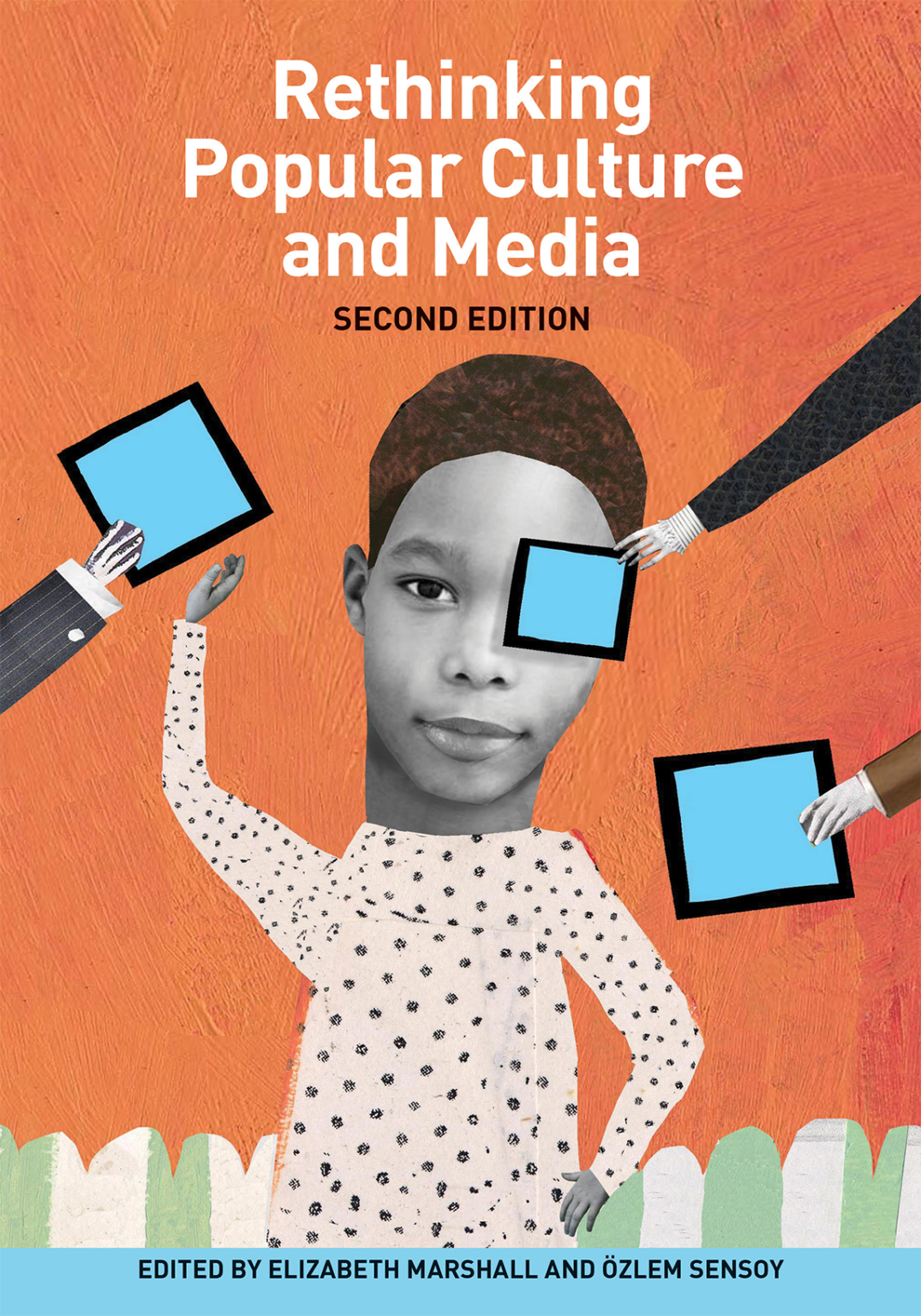 Rethinking Popular Culture and Media - 2nd Edition - Rethinking Schools