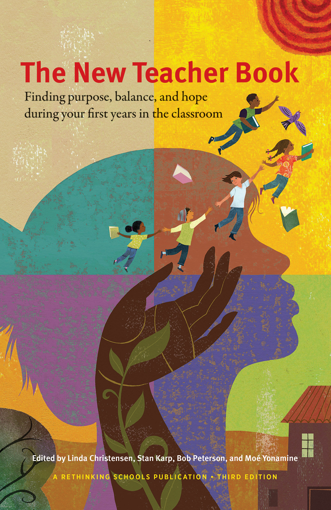 The New Teacher Book 3rd Edition Rethinking Schools