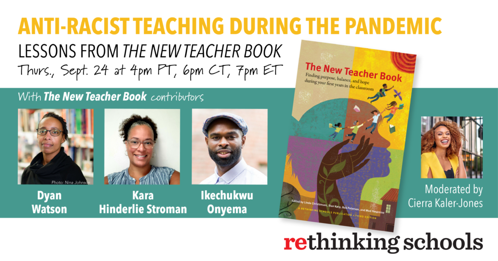Anti-Racist Teaching During the Pandemic: Lessons from The New Teacher ...