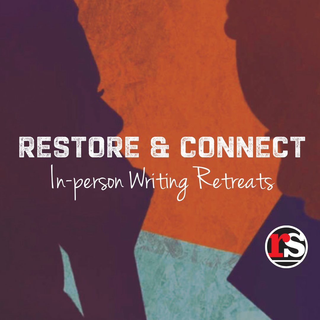 Restore & Connect Writing Retreats - Rethinking Schools