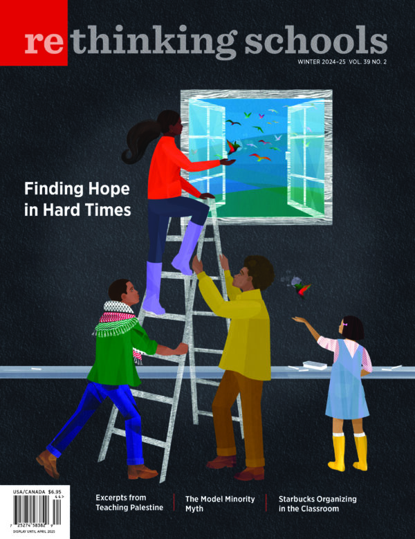 Home - Rethinking Schools Home - Rethinking Schools